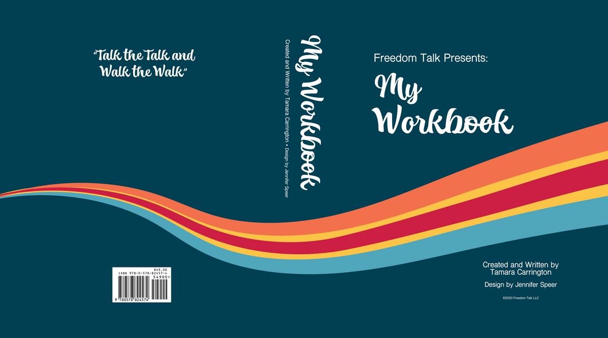 Freedom Talk Presents: My Workbook – Freedomtalkllc